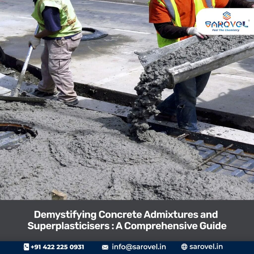Demystifying Concrete Admixtures and Superplasticizers: A Comprehensive ...